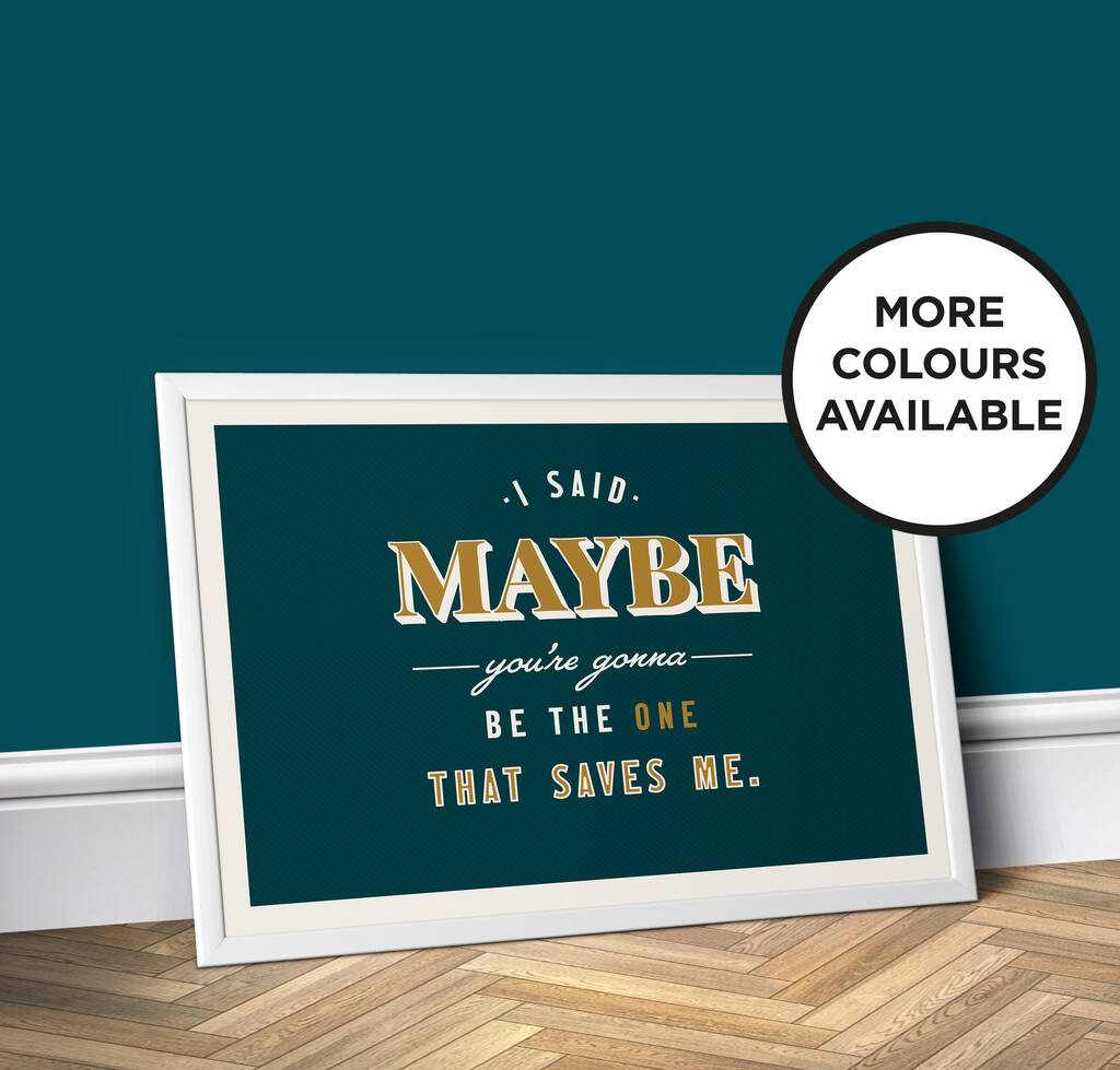 I Said Maybe, Colourful Music Lyrics By Print Club North