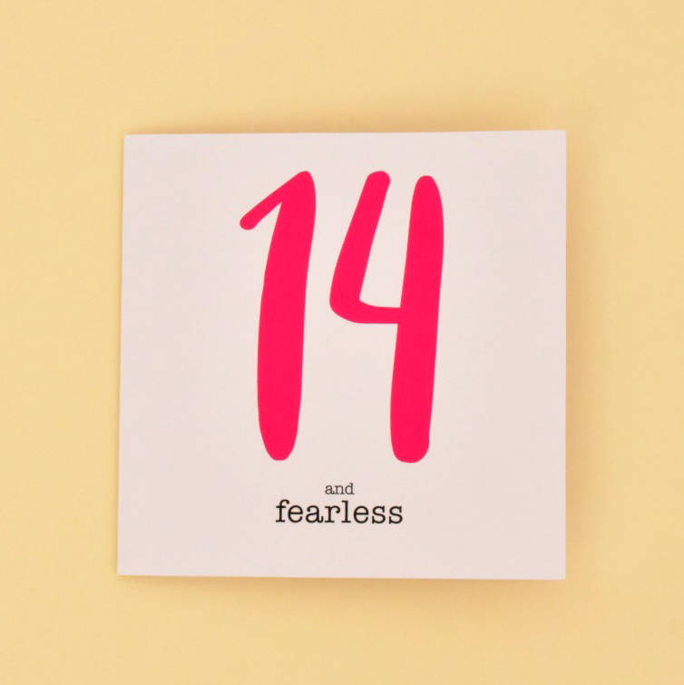 14 And Fearless 14th Birthday Card By Mrs L Cards | notonthehighstreet.com