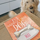 Personalised World's Best Dog Story Book By Letterfest ...