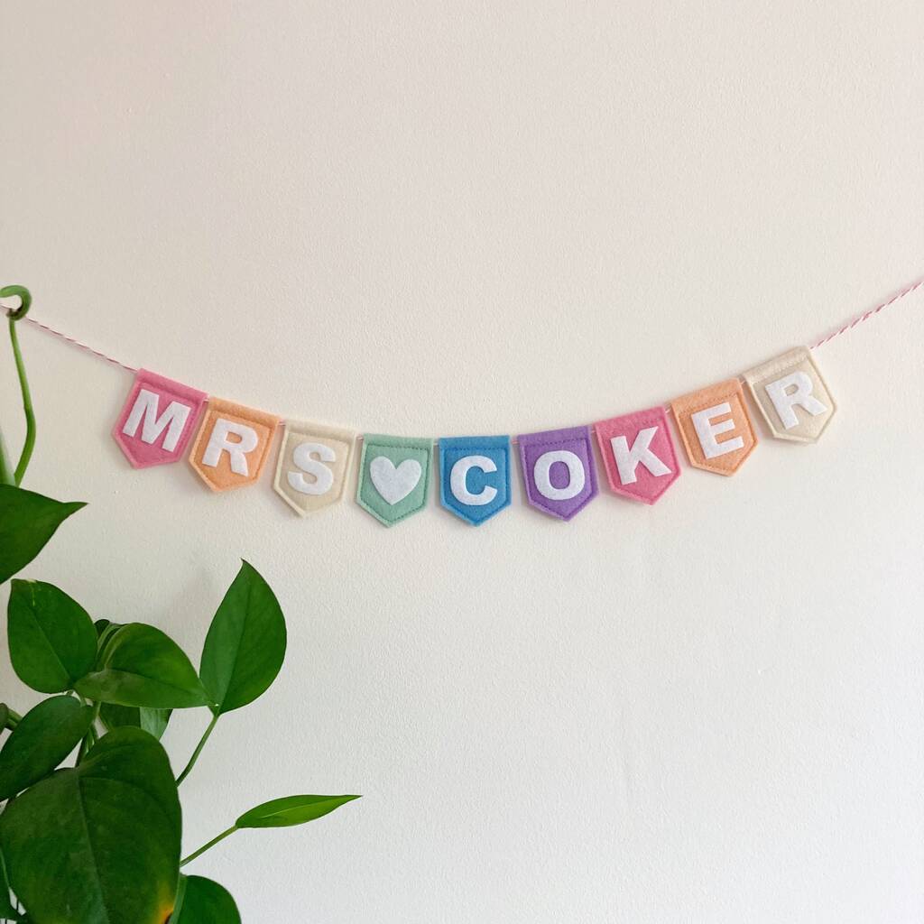 Personalised Teacher Bunting Classroom Decoration By Forged in Fables ...