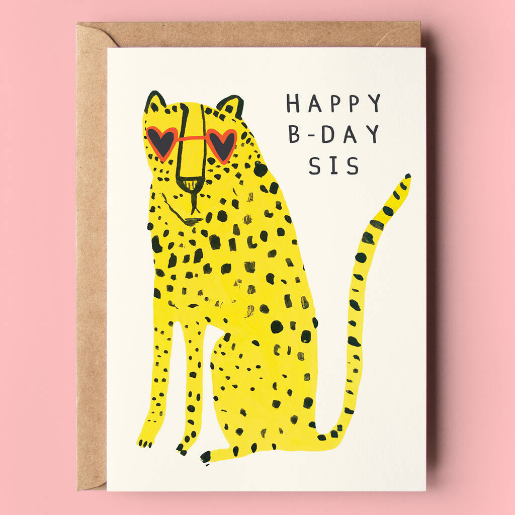 Sister Leopard Birthday Card By Darcie Olley