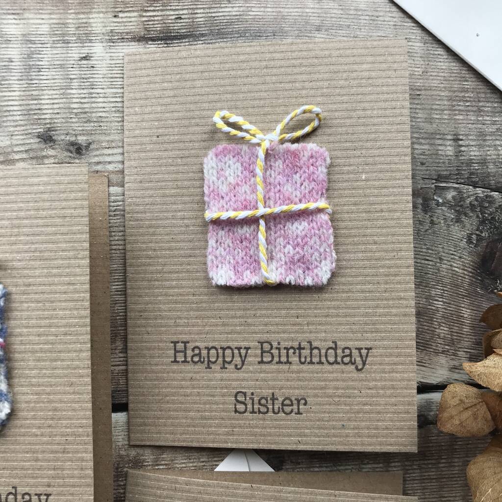 Handmade Sister Birthday Card By Suzie Lee Knitwear