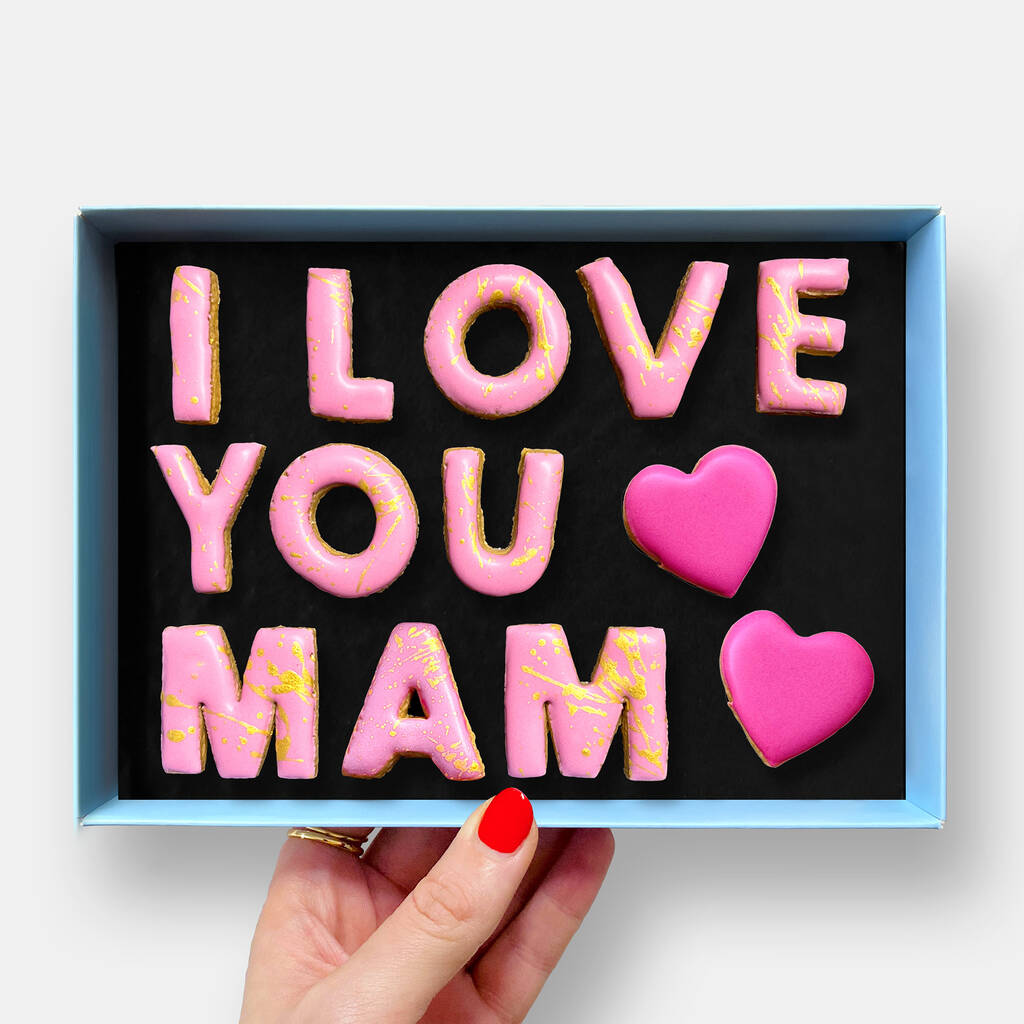 I Love You Mam Mother's Day Letterbox Message Iced Cookies By Baked by ...