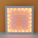 Personalised Dream Big Little One Night Light Box Light By Kirsty Shaw ...