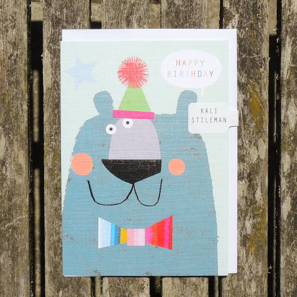 Birthday Bear Card By Kali Stileman Publishing | notonthehighstreet.com