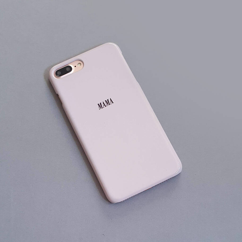 Mama Dusty Pink Phone Case By Rianna Phillips