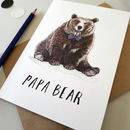 Papa Bear Father's Day Card By Amelia Illustration | notonthehighstreet.com