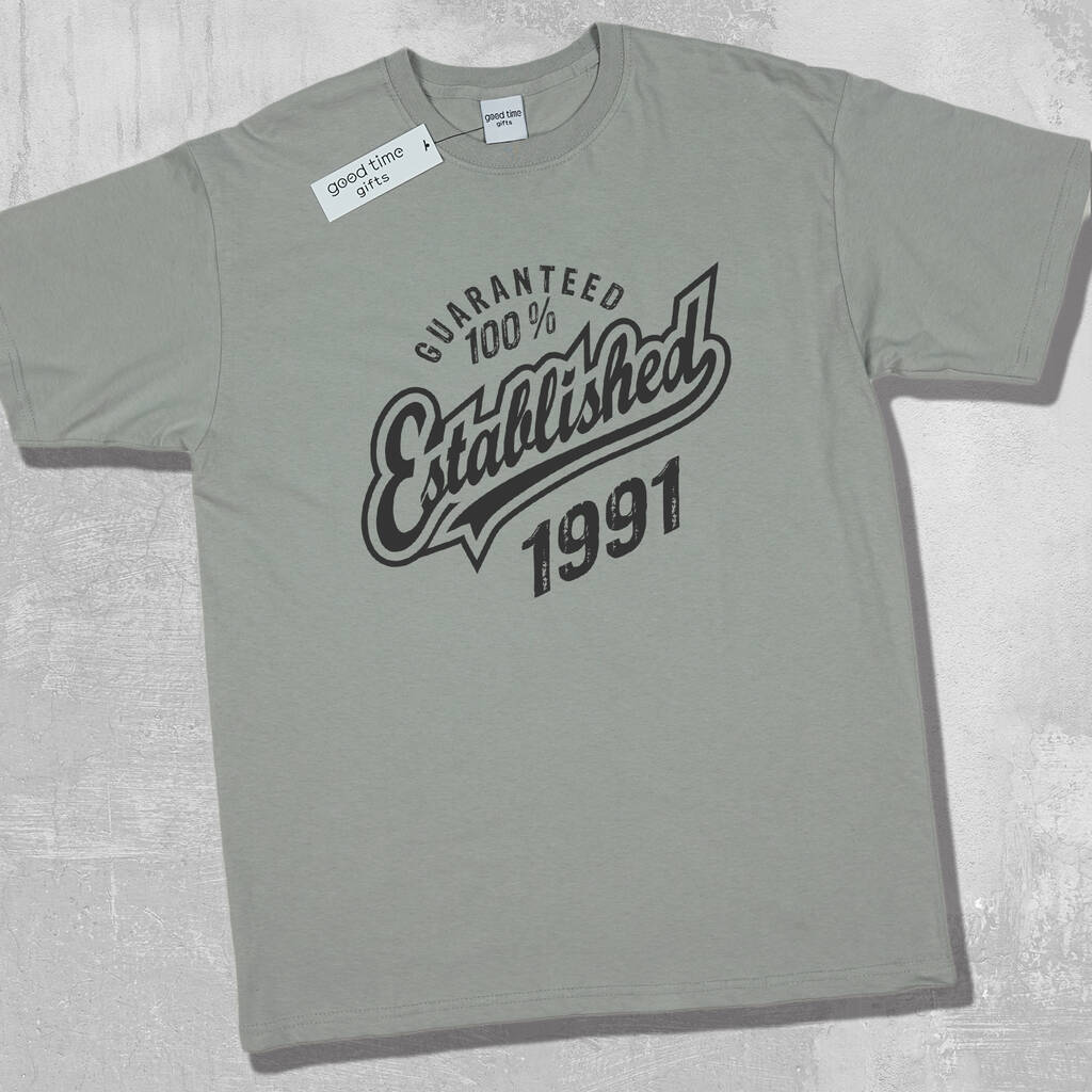 'established 1991' 30th Birthday Gift T Shirt By Good Time Gifts ...