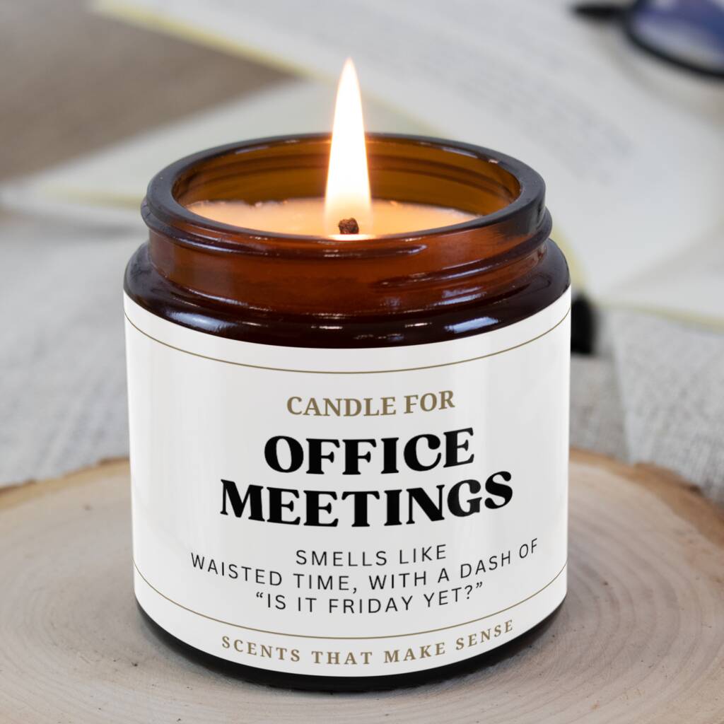 Office Meetings Scented Soy Wax Candle Novelty Gift By Fragranced Humour