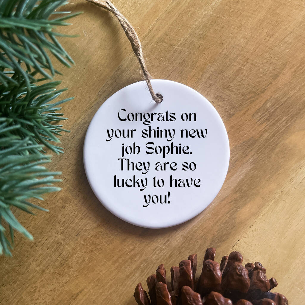Personalised Shiny New Job Ceramic Ornament By By The Pines ...