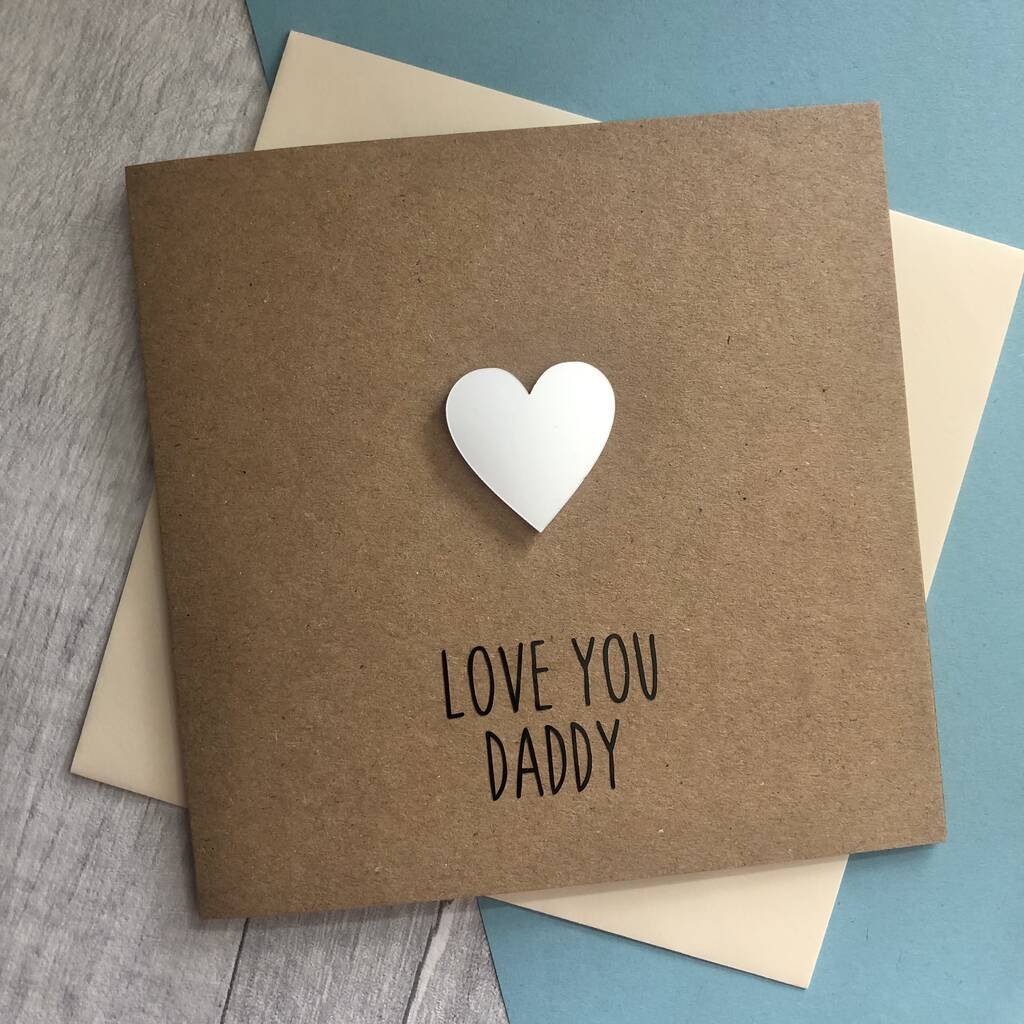 Love You Daddy Acrylic Heart Father's Day Card By Alphabet Bespoke ...