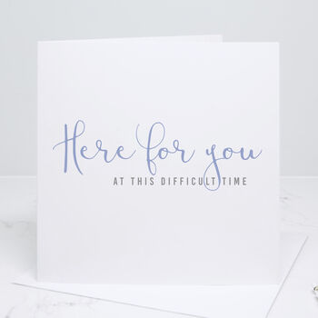 'here For You' Calligraphy Thinking Of You Card By Slice Of Pie Designs ...