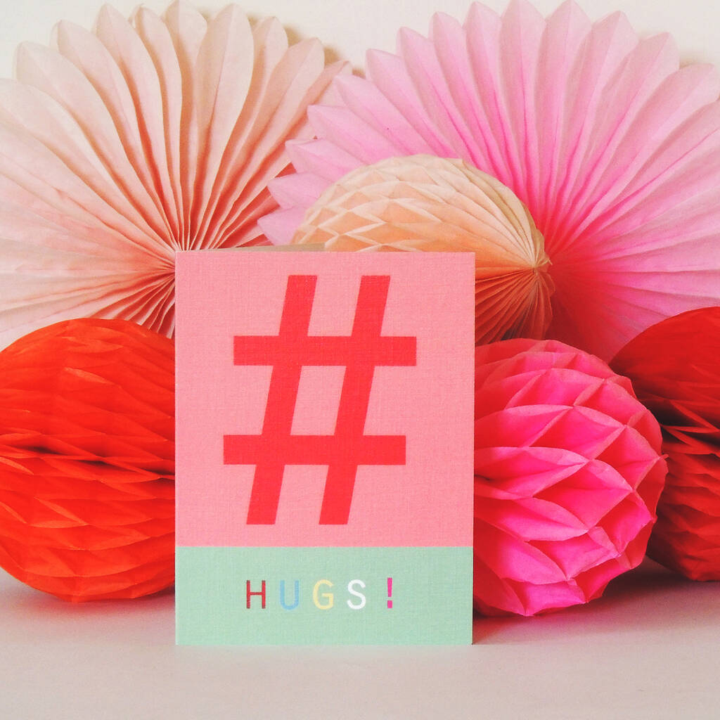 Mini Hashtag Hugs Card By Kali Stileman Publishing | notonthehighstreet.com