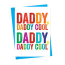 Daddy, Daddy Cool Card By A Is For Alphabet | notonthehighstreet.com