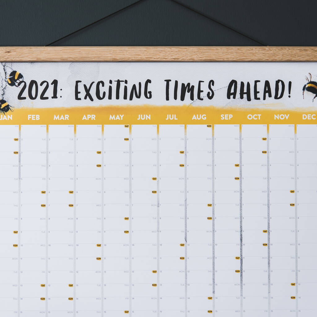 'Exciting Times Ahead' 2021 Bumblebee Wall Planner By I am Nat ...