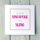 Personalised Singapore Sling Card By Fiona Gray Designs ...