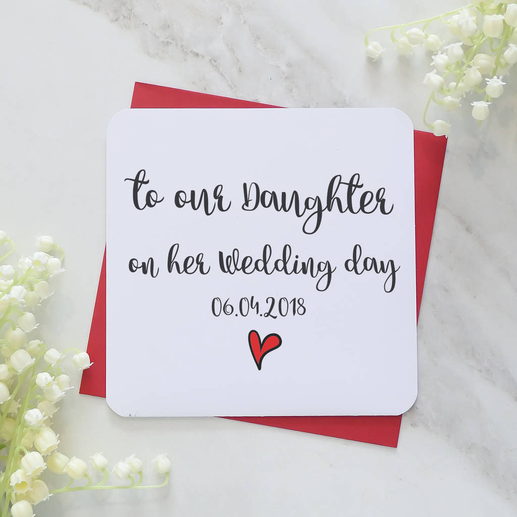 To Our Daughter On Her Wedding Day Card By Parsy Card Co To Our Daughter On Her Wedding Day Card By Parsy Card Co