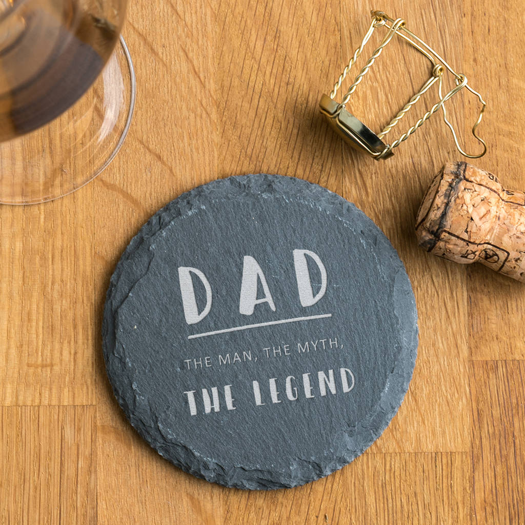 father's day 'the legend' natural slate coaster by dust and things ...