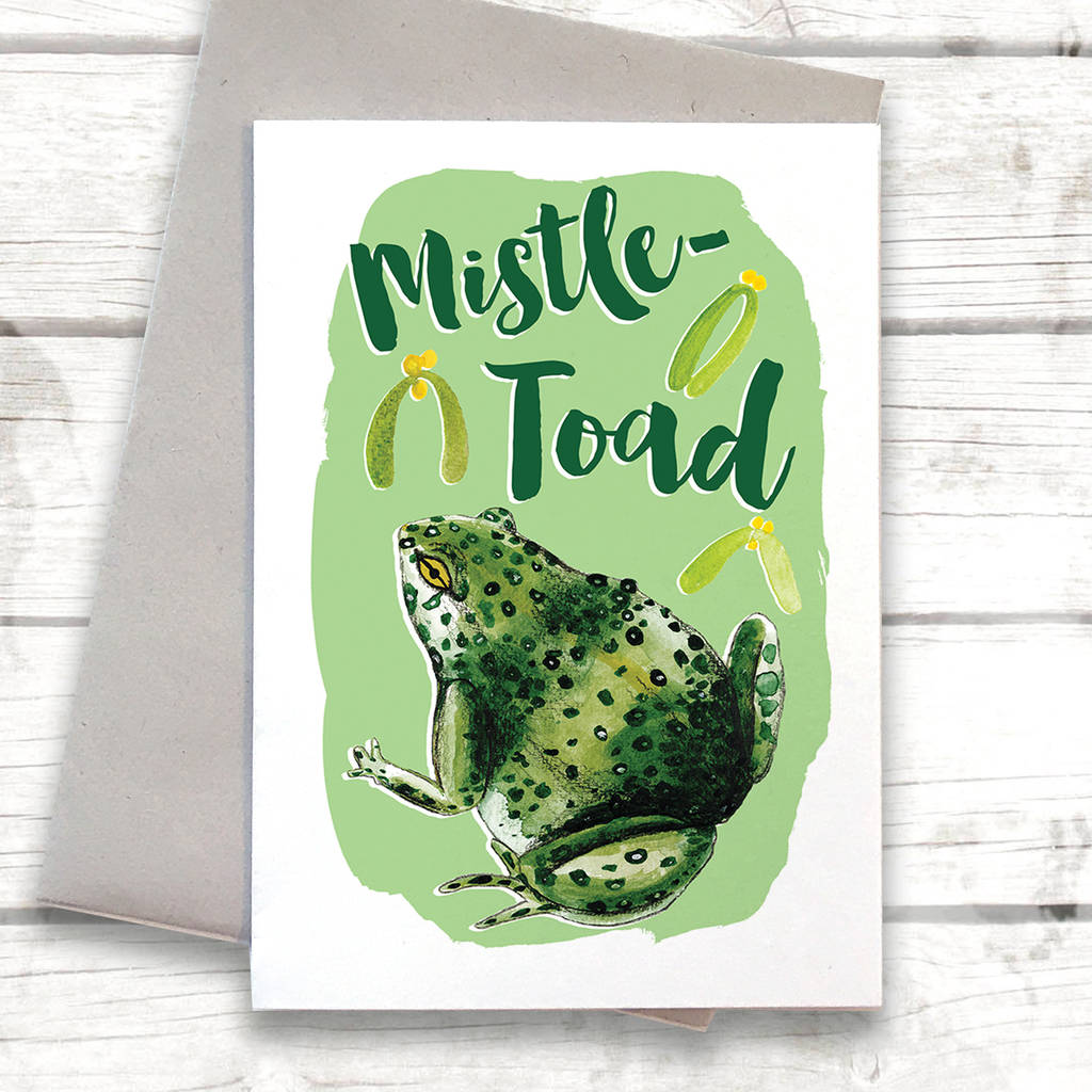 mistle toad funny christmas card by alexia claire | notonthehighstreet.com