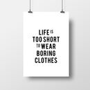 'life Is Too Short' Black And White Inspirational Print By Coco And Dee ...