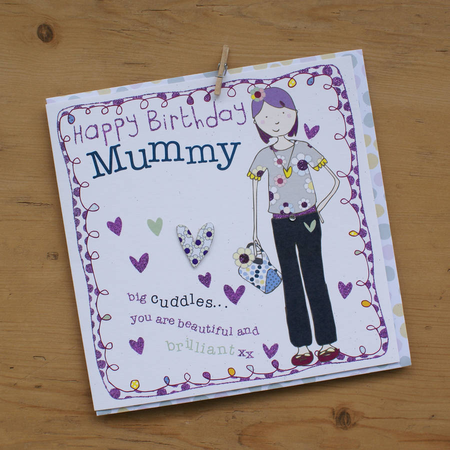 Happy Birthday Mummy Card By Molly Mae Notonthehighstreet Happy Birthday Mummy Card By Molly Mae Notonthehighstreet