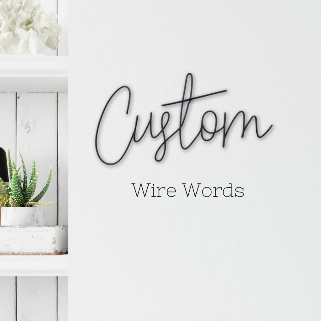 Personalised Wire Word Art By OLIVIN DESIGNS | notonthehighstreet.com