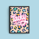 'tacky' Colourful Art Print By Penny And Me | notonthehighstreet.com