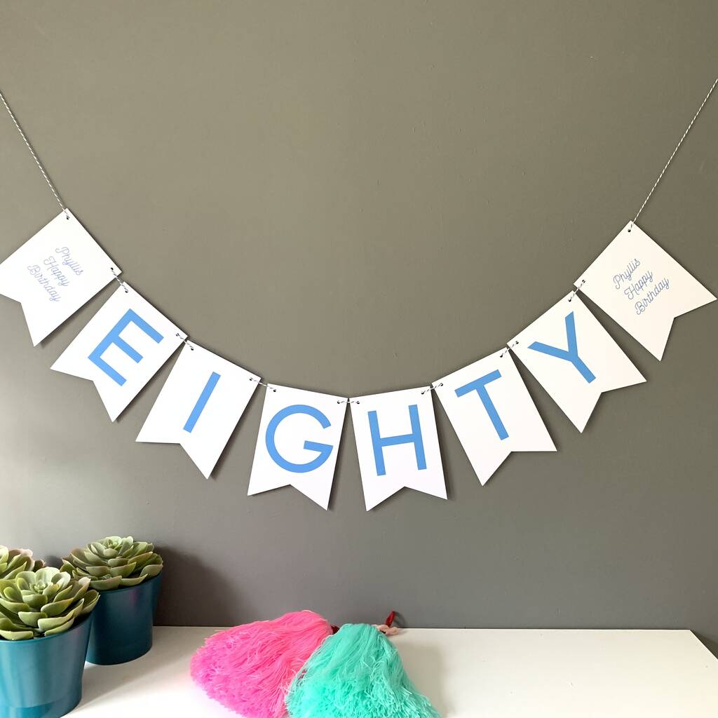 Eighty Birthday Party Banner Bunting Decoration By Daisyley Designs ...