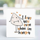 'i Love You Even When I'm Hangry Card By Parsy Card Co ...