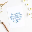 In A World Where You Can Be Anything, Be Kind Print By Izzy & Pop ...