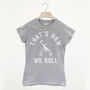 That's How We Roll Women's Parenthood Slogan T Shirt By Batch1 ...