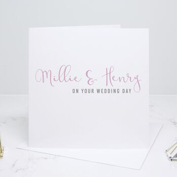 Personalised Calligraphy Wedding Card By Slice Of Pie Designs ...