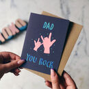 Father's Day Card 'dad You Rock' Card By Xoxo Designs By Ruth ...