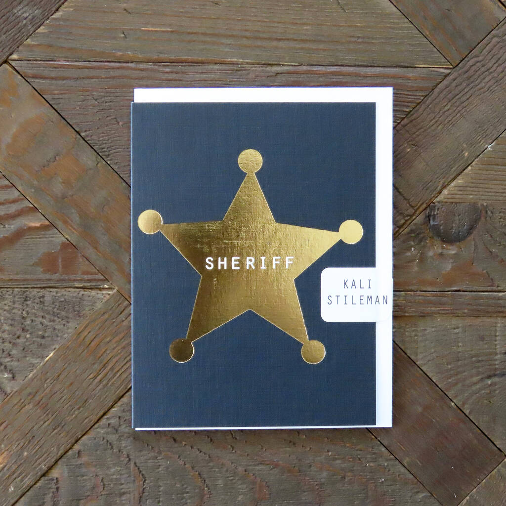 Mini Gold Foiled Sheriff Card By Kali Stileman Publishing ...
