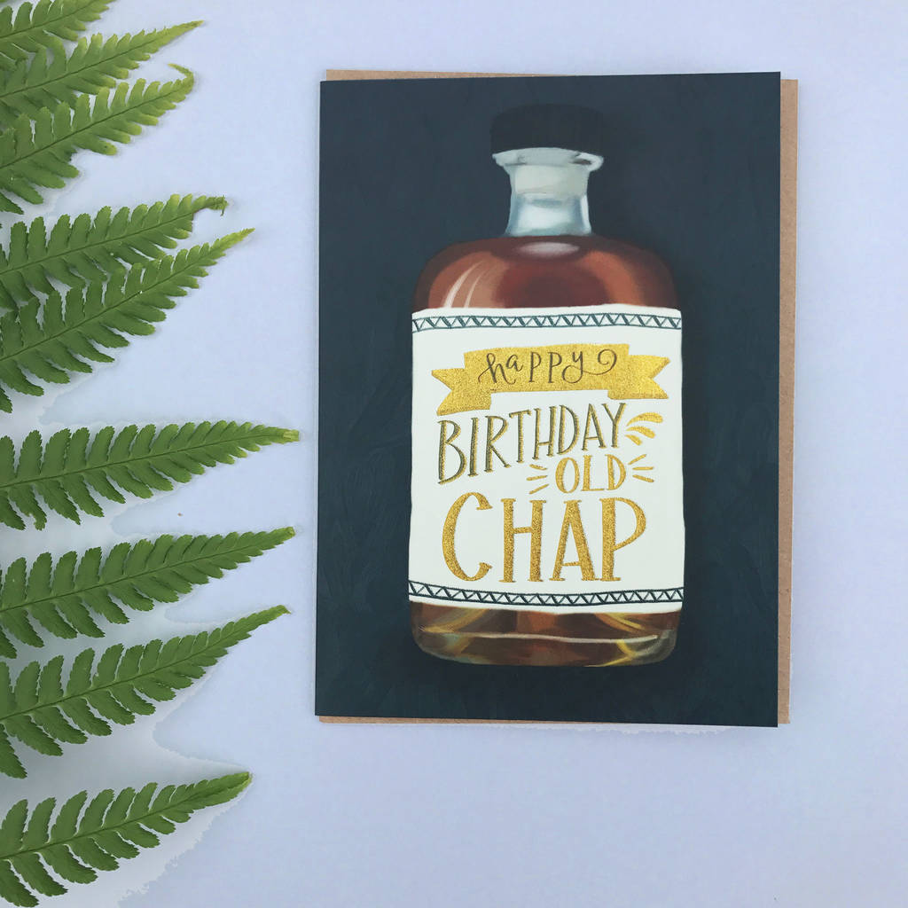 Happy Birthday Old Chap Foil Mens Birthday Card By Eldon Fell 