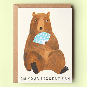 Biggest Fan Bear Card By Darcie Olley