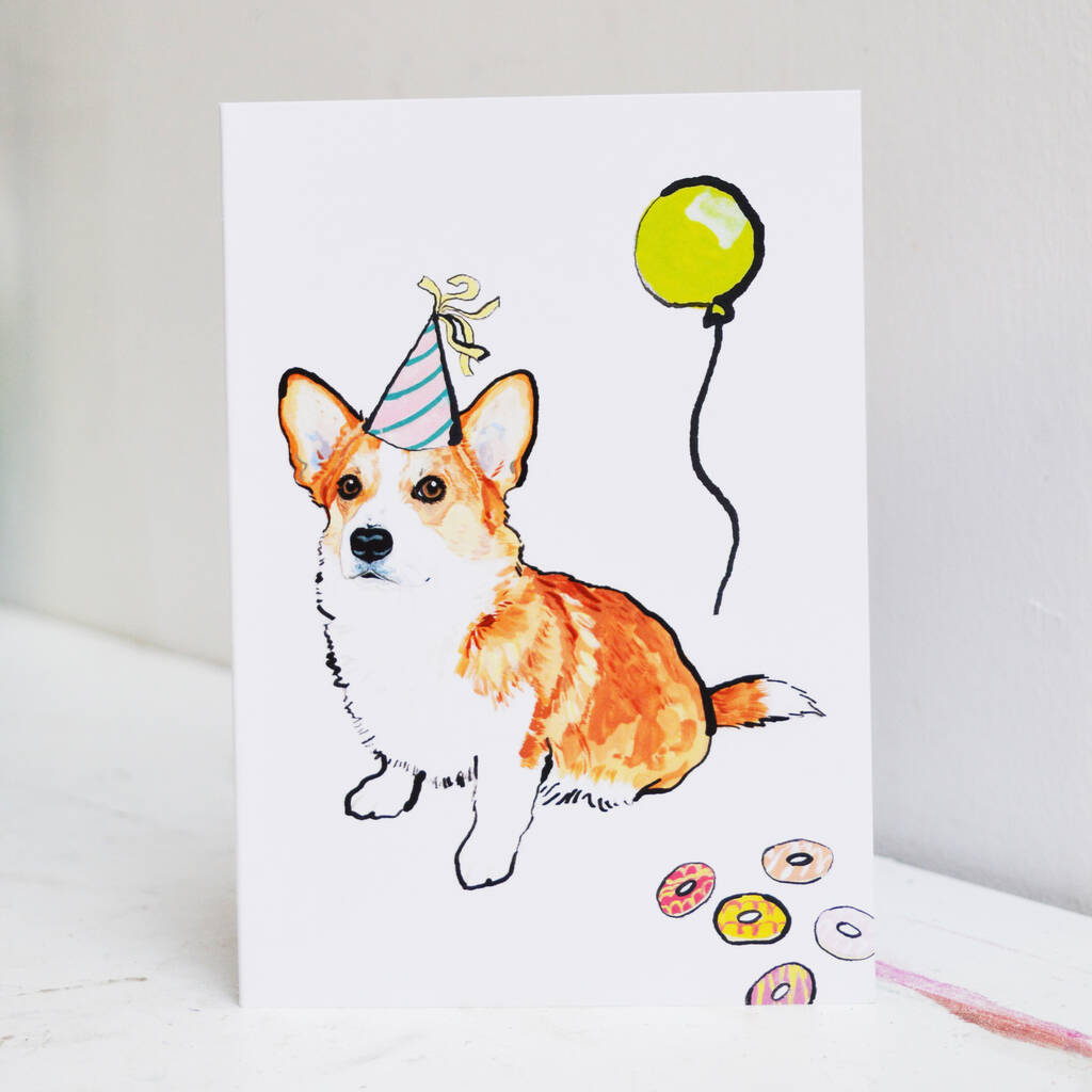 Corgi Birthday Card By Pet Portrait Illustration | notonthehighstreet.com