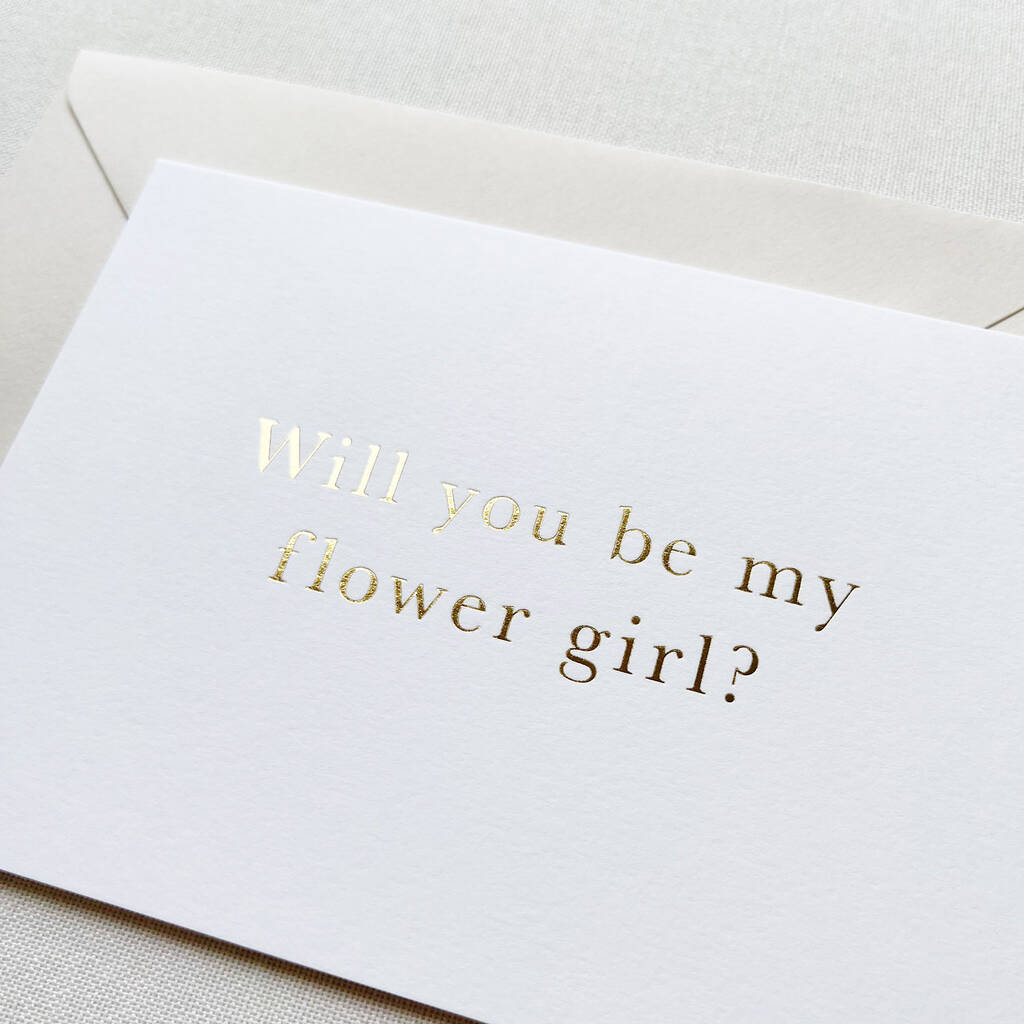Gold Foil Flower Girl Card By Gable & Grain | notonthehighstreet.com