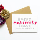 funny maternity leave card by yellow lemming | notonthehighstreet.com