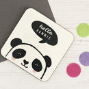 Hello Panda Coaster By Hendog Designs | notonthehighstreet.com
