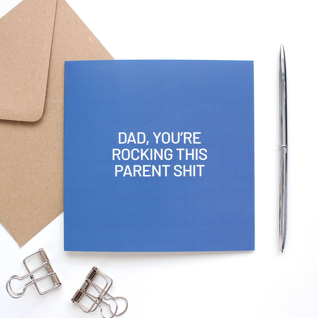'rocking This Parent Shit' Father's Day Card By Purple Tree Designs ...