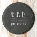 father's day 'the legend' natural slate coaster by dust and things ...