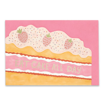 'eat Cake All Day' Card By Raspberry Blossom | notonthehighstreet.com