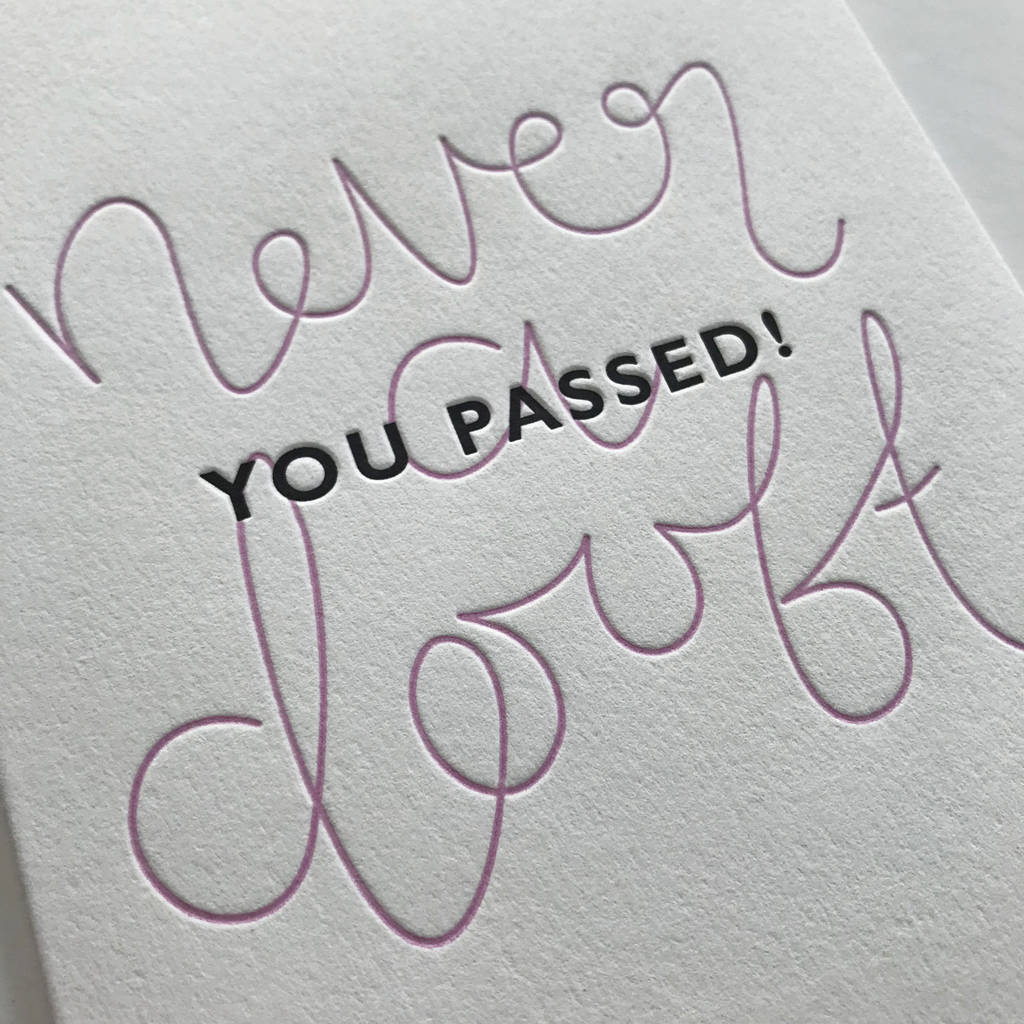 'never a doubt' letterpress congratulations card by over the c ...