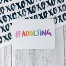 Funny Congratulations Card 'adulting' By Xoxo Designs By Ruth ...