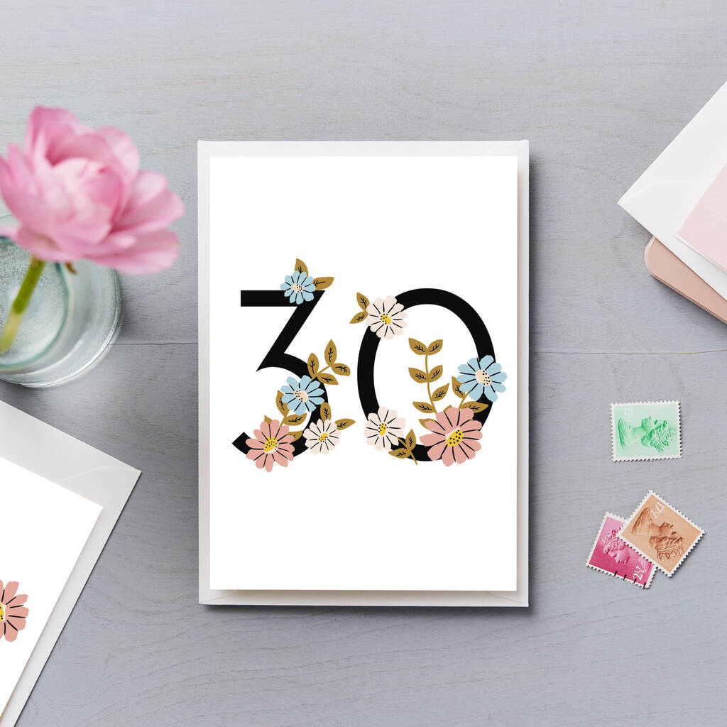 30th Birthday Card Flower Numbers By Lucy Says I Do ...