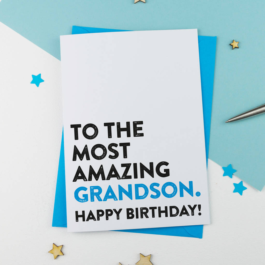 Most Amazing Grandson Birthday Card By A Is For Alphabet