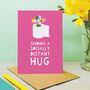 Sending A Socially Distant Hug Greeting Card By Whale & Bird ...