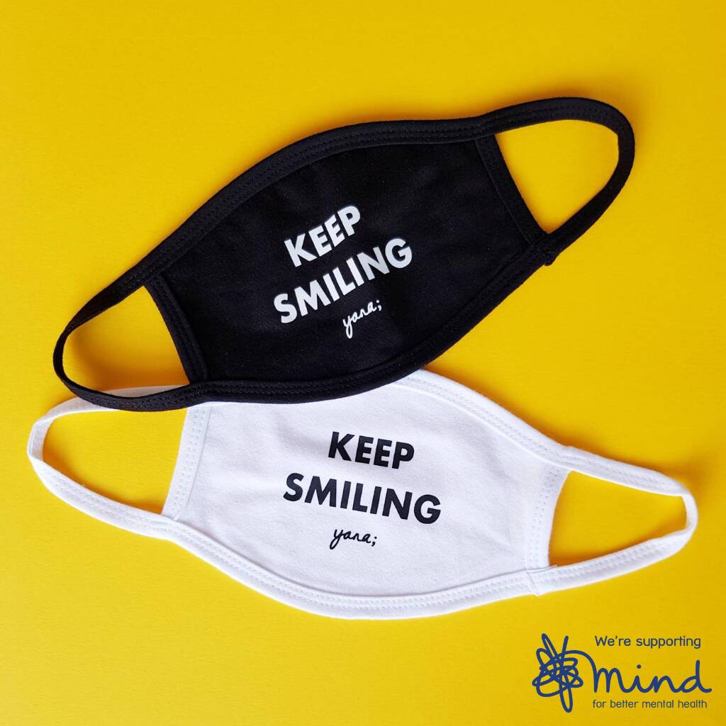 'keep Smiling' Motivational Reusable Face Mask By Yana ...