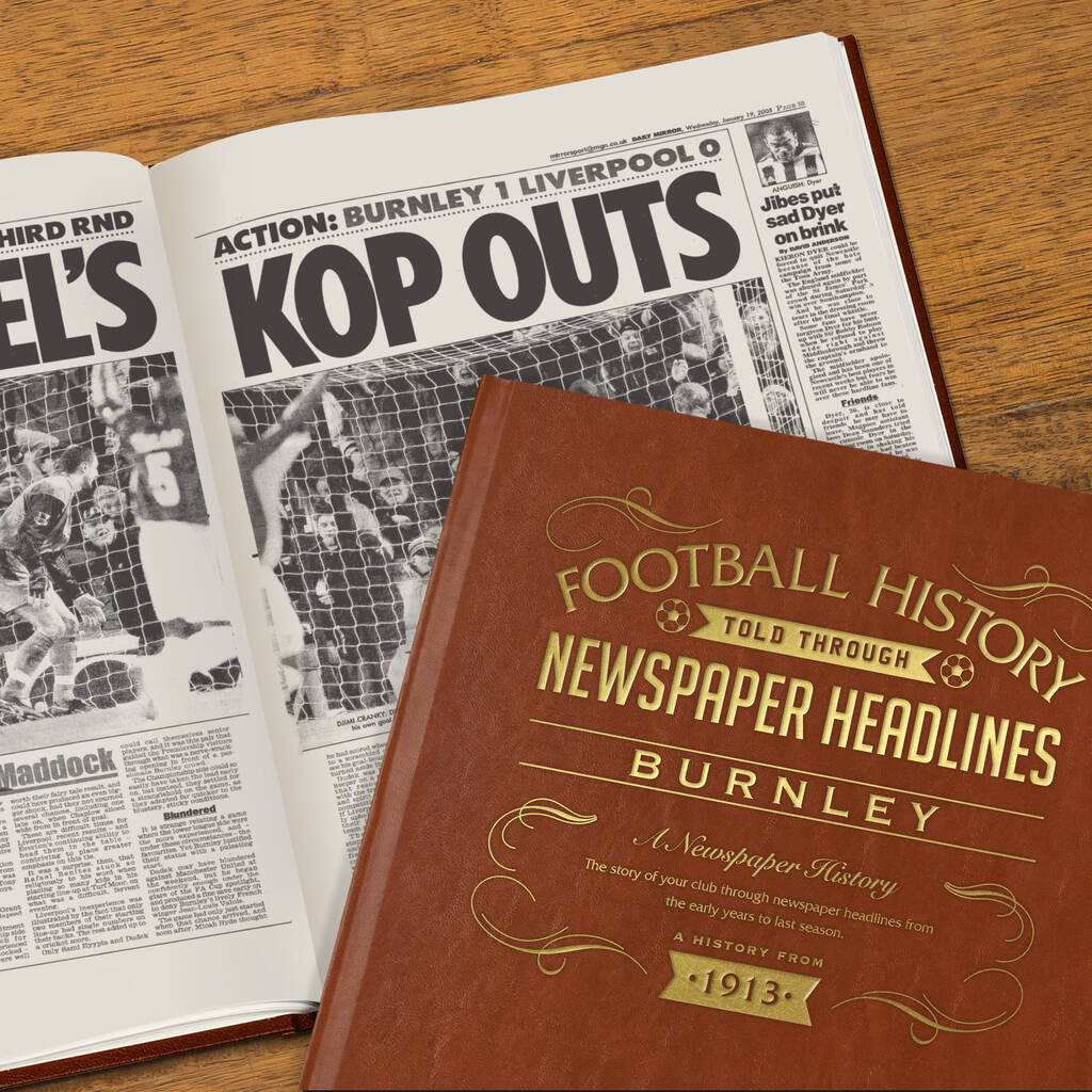 Burnley Personalised Football Gift Newspaper Book By Historic ...